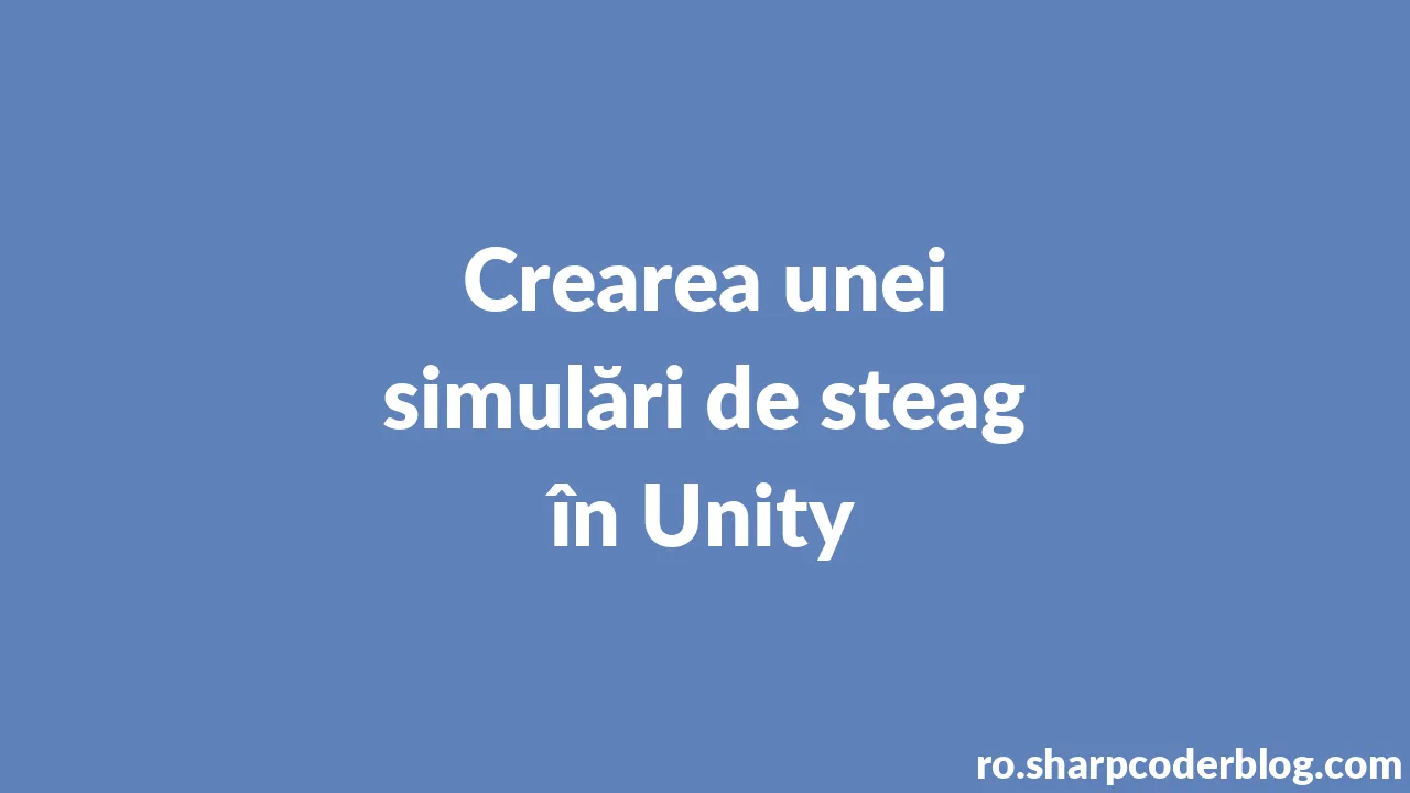Crearea unei simulări de steag în Unity | Sharp Coder Blog