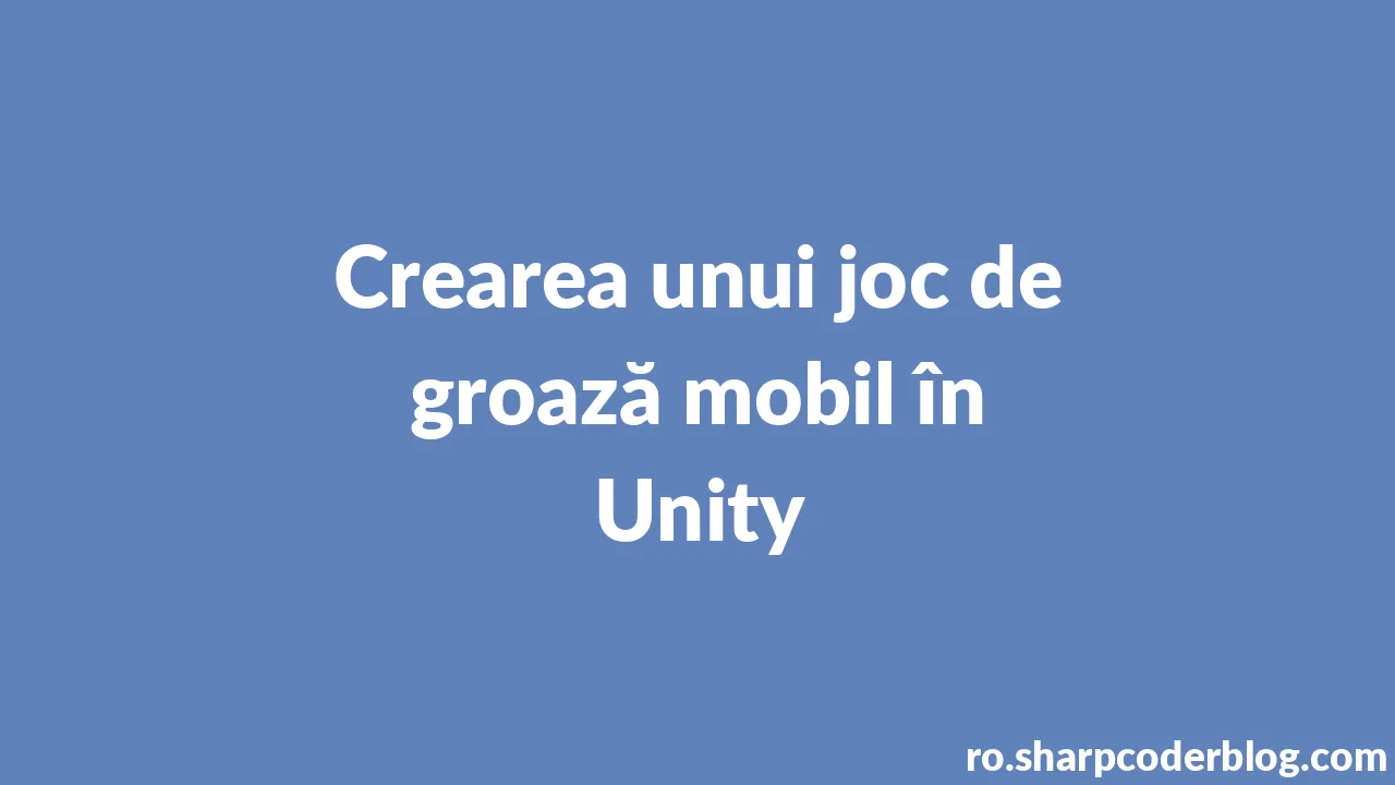 Crearea unui joc de groază mobil în Unity | Sharp Coder Blog