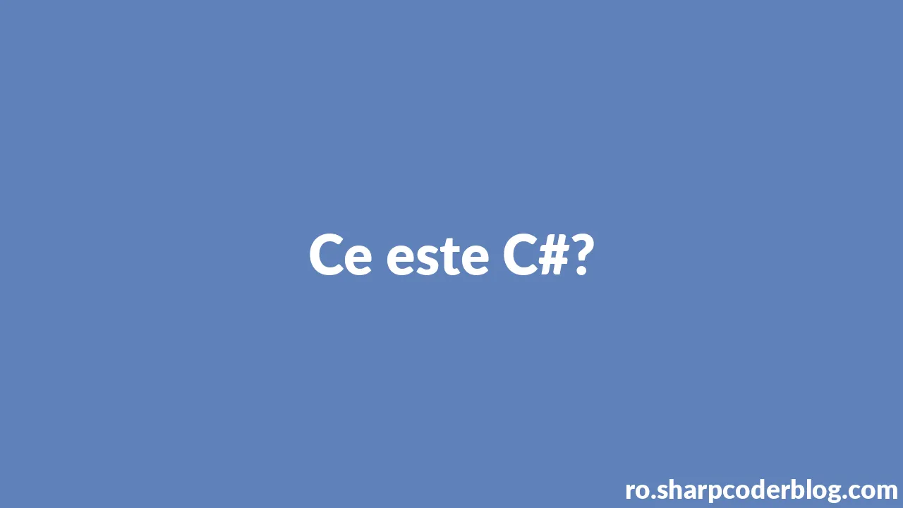 Ce Este C Sharp Coder Blog 8111